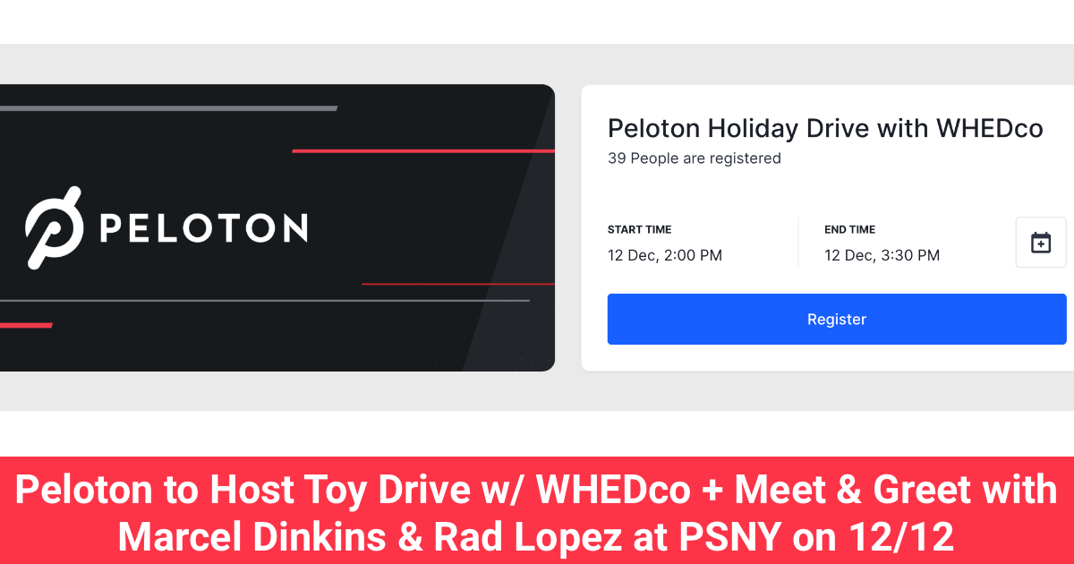 Peloton to Host Toy Drive w/ WHEDco + Meet & Greet with Marcel Dinkins ...