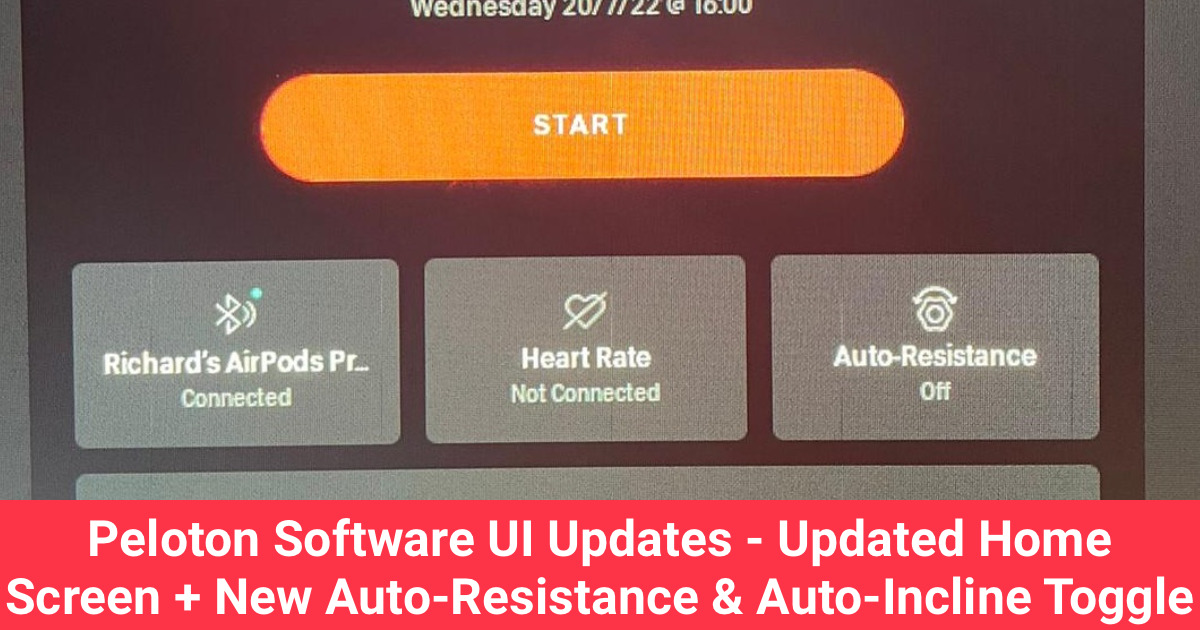 Peloton Software UI Updates - Updated Home Screen + New Auto-Resistance ...