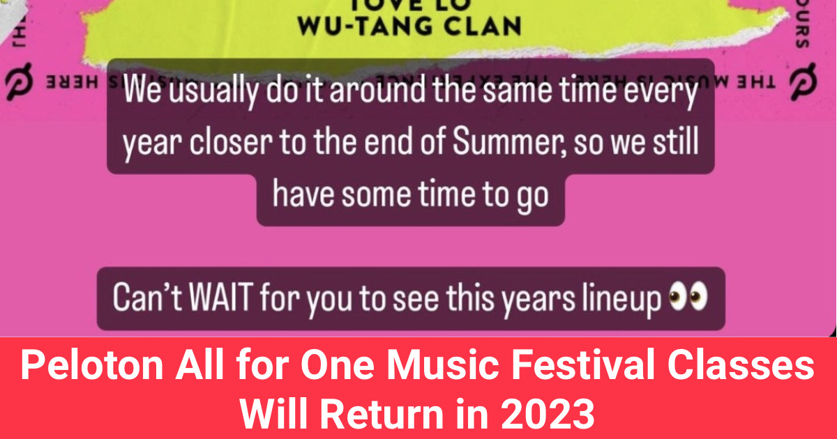 Peloton All for One Music Festival Classes Will Return in 2023 ...